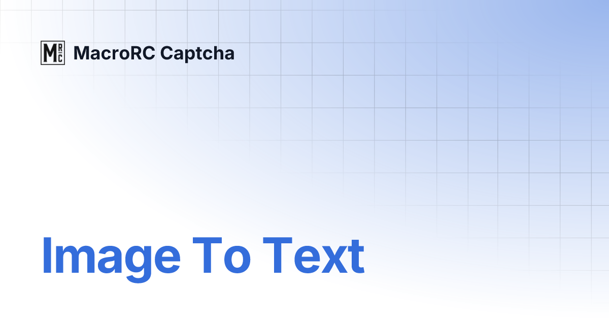 Image To Text | MacroRC Captcha